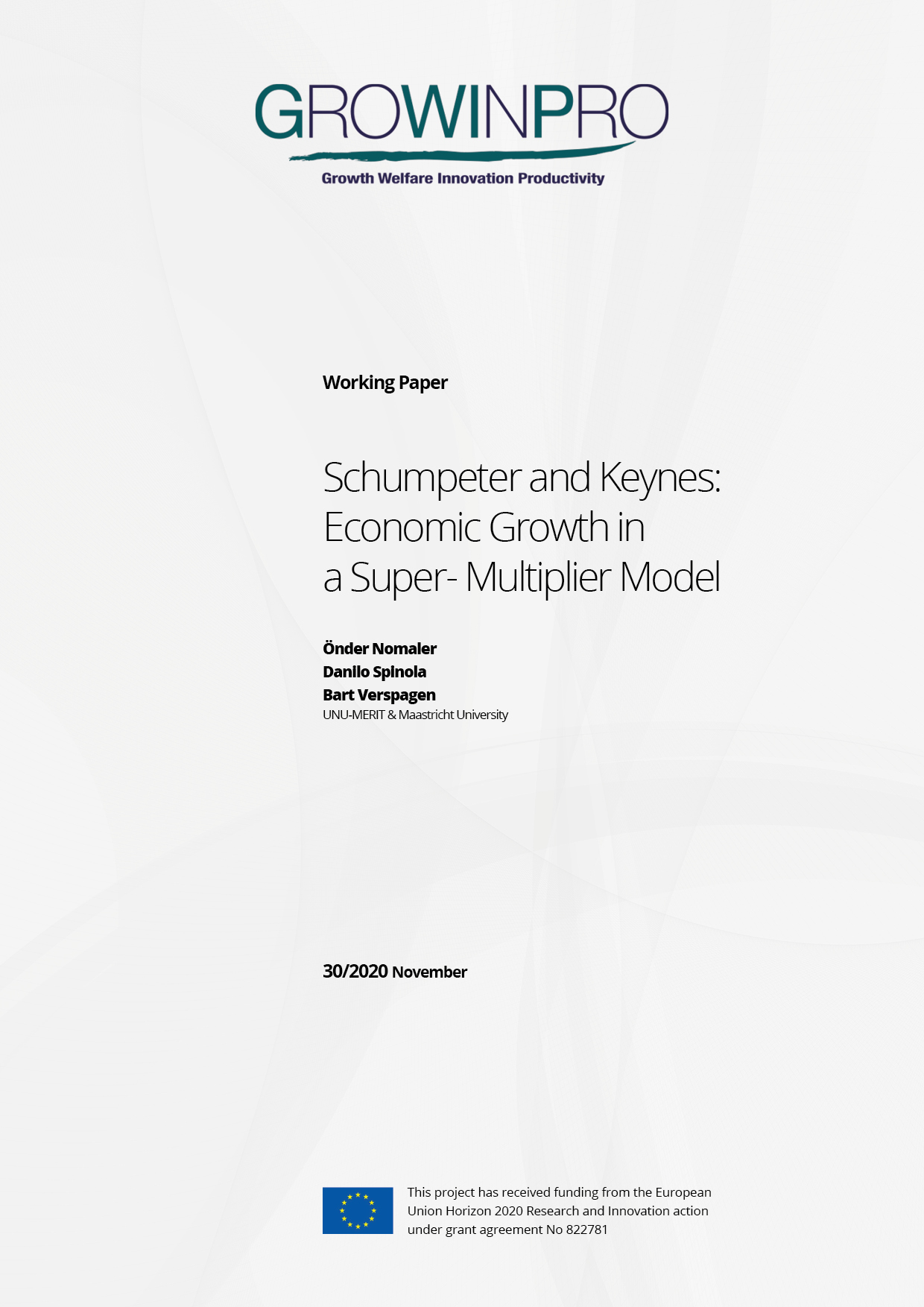 Schumpeter and Keynes: Economic Growth in a Super-Multiplier Model ...