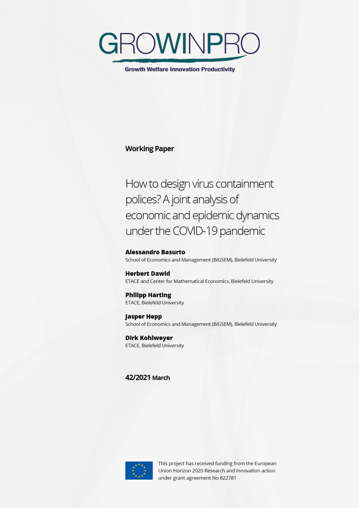 How to design virus containment polices? A joint analysis of economic ...